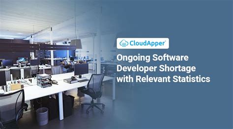Ongoing Software Developer Shortage With Relevant Statistics