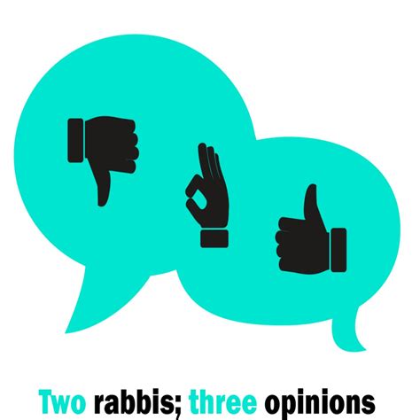 Two Rabbis Three Opinions Podcast Apple Podcasts
