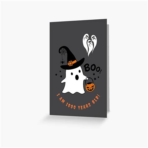 Happy Birthday Boo I Am 1000 Years Old Halloween Cute Funny Meme