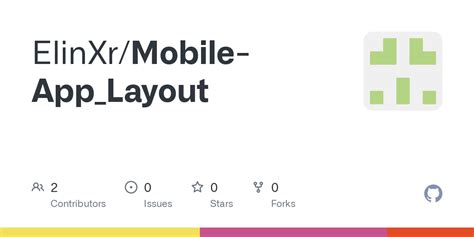 GitHub ElinXr Mobile App Layout