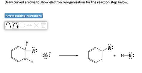 [Solved]: Draw curved arrows to show electron reorganizat