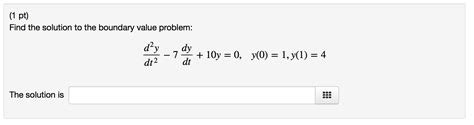Solved Find The Solution To The Boundary Value Problem