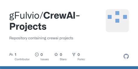 Github Gfulviocrewai Projects Repository Containing Crewai Projects