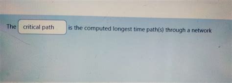 Solved The ﻿is The Computed Longest Time Paths ﻿through