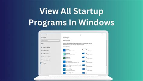 View All Startup Programs In Windows [quick And Easy Steps 2024]