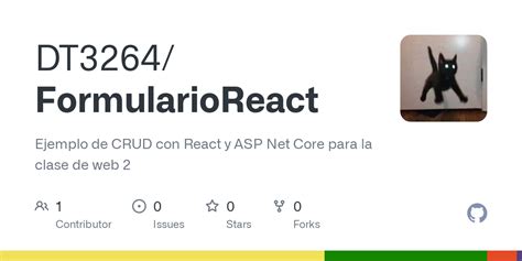 GitHub DT3264 FormularioReact Ejemplo De CRUD Con React Y ASP Net