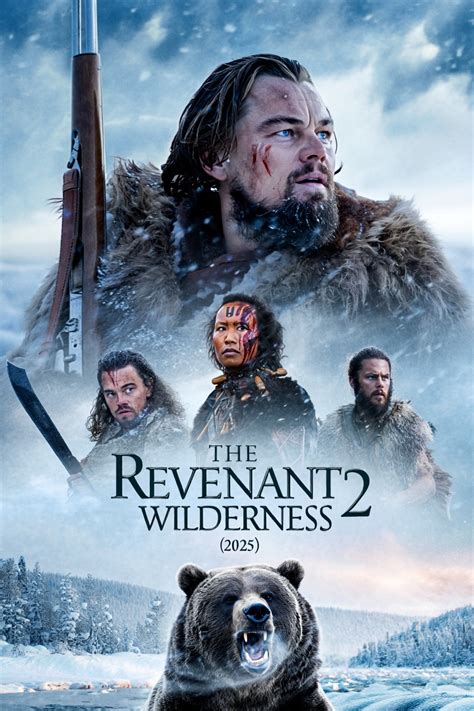 Movie 🐻 The Revenant 2 Wilderness 2025 👉𝙒𝙖𝙩𝙘𝙝 𝙢𝙤𝙫𝙞𝙚
