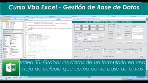 Curso Vba Excel 30 Grabar Los Datos Del Formulario En Una Hoja Que