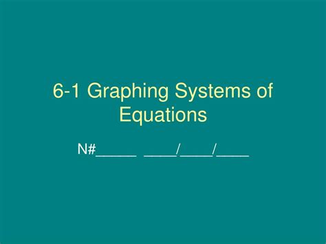 PPT 6 1 Graphing Systems Of Equations PowerPoint Presentation Free Download ID 5652147