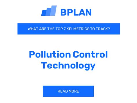 Unlock Success Top 7 Kpis For Pollution Control Businesses