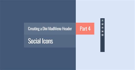 Creating A Divi MadMenu Header Part Slide In Social Icons Divicio Us