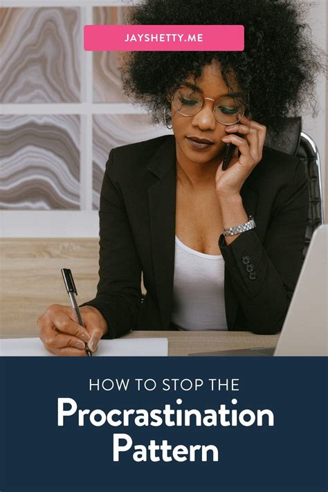 4 Steps To Break Procrastination Patterns Artofit