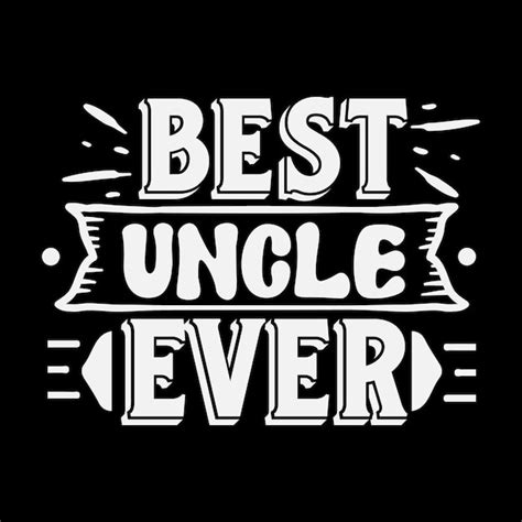 Best Uncle Ever Quotes