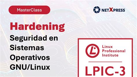 Hardening: Seguridad en Sistemas Operativos GNU/Linux - YouTube