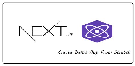 Next Js Create Demo App From Scratch