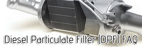 The Diesel Particulate Filter Dpf Faqs Uk