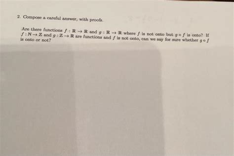 Solved 2 Compose A Careful Answer With Proofs Are There