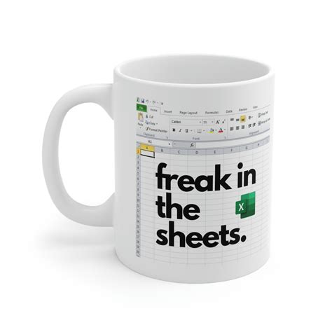 Unleash Your Inner Excel Wizard Freak In The Sheets Spreadsheet Mug Perfect Gift For Work