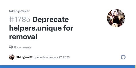 Deprecate Helpersunique For Removal · Issue 1785 · Faker Jsfaker