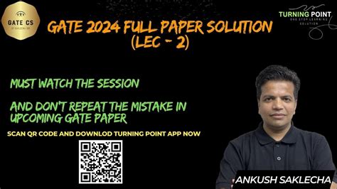 complete solution of gate 2024 pyq s lec 2 ankush saklecha gate