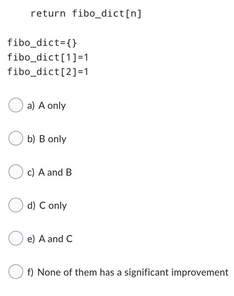 solved the following implementation of the fibonacci