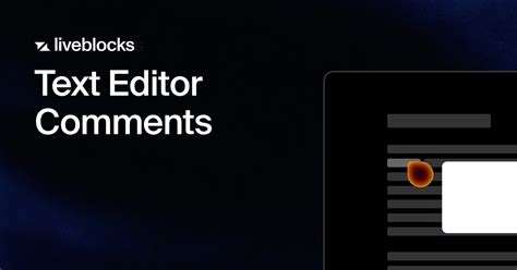 Text Editor Comments Liveblocks Example
