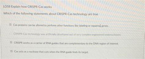 Solved LO Explain How CRISPR Cas Works Which Of The Chegg