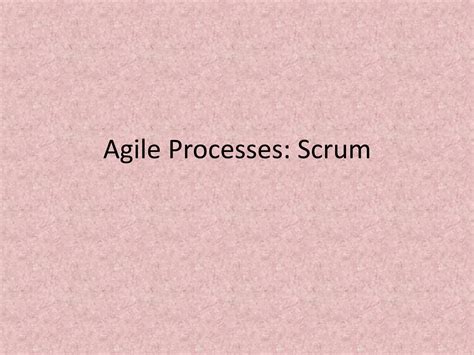 SOLUTION Lecture 12 Agile Processes Scrum Studypool