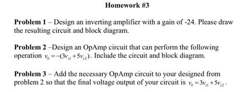 Solved Problem Design An Inverting Amplifier With A Gain Chegg