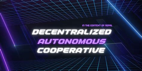 Decentralized Autonomous Cooperative In Nepal Is It Possible With Blockchain Dev Community