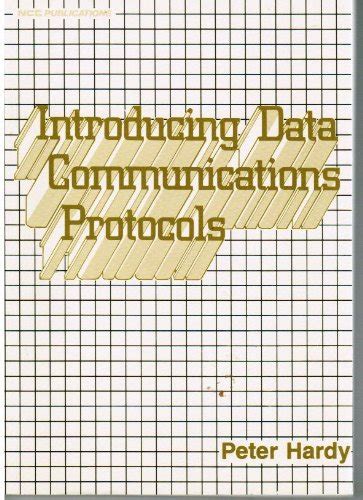 Introducing Data Communications Protocols Hardy P 9780850125016 Books