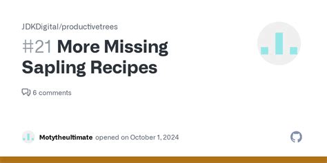 More Missing Sapling Recipes Issue Jdkdigital Productivetrees Github
