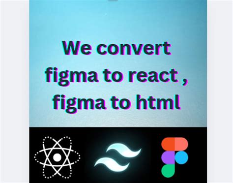 Convert Figma To React Figma To Html Psd To React By Adityasagavekar