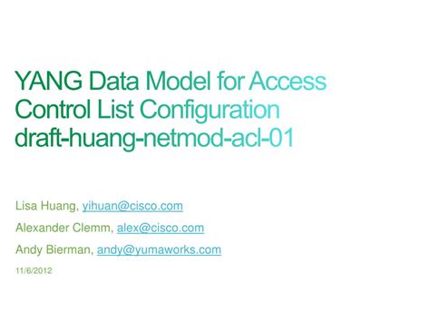 Ppt Yang Data Model For Access Control List Configuration Draft Huang