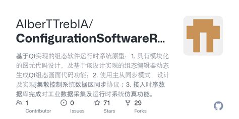 github alberttrebla configurationsoftwareruntimesystem 基于qt实现的组态软件运行