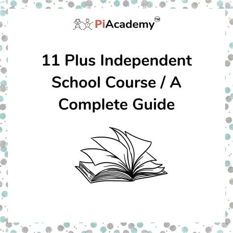 11 Plus Independent School Course A Complete Guide