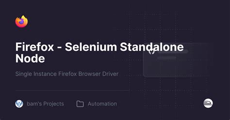 Firefox Selenium Standalone Node Railway