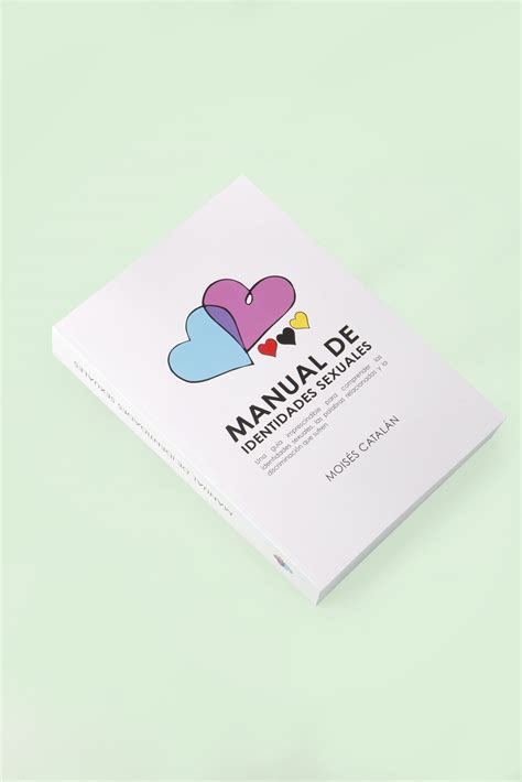 Manual De Identidades Sexuales Manual De Identidades Sexuales