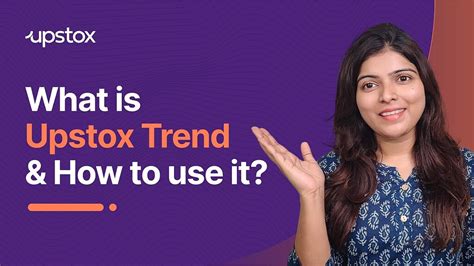 Upstox Advantage Upstox Trend Feature Intro Product Updates