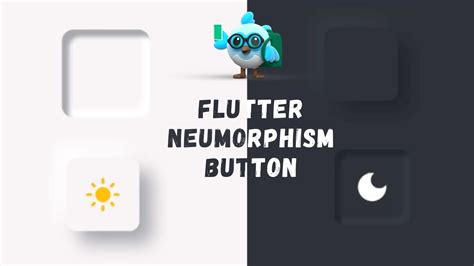 Flutter Neumorphism Button Tutorial Create Beautifully Interactive