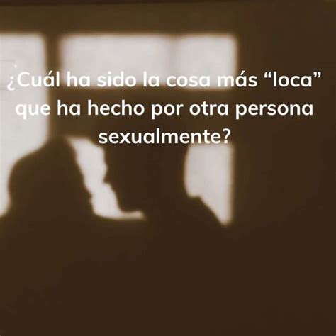 100 Preguntas Picantes Para Sorprender A Tu Crush O A Tu Pareja