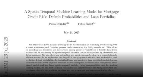 Paper Page A Spatio Temporal Machine Learning Model For Mortgage Credit Risk Default