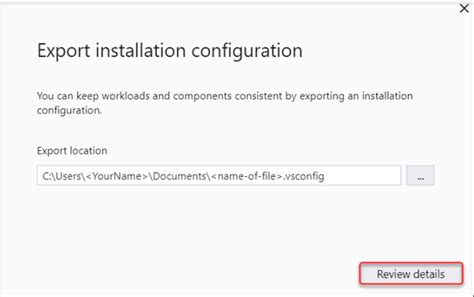 Import Or Export Installation Configurations Microsoft Learn