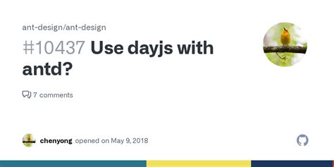 Use Dayjs With Antd Issue Ant Design Ant Design GitHub