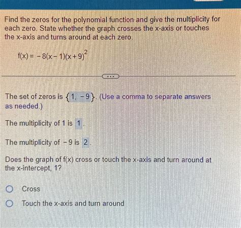 Solved Find The Zeros For The Polynomial Function And Give Chegg