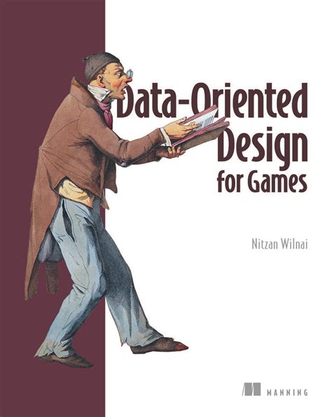 📣 New Release In Manning Early Access Program 📣 Data Oriented Design