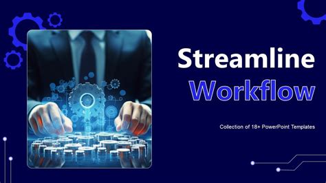Streamline Workflow Powerpoint Ppt Template Bundles PPT Template