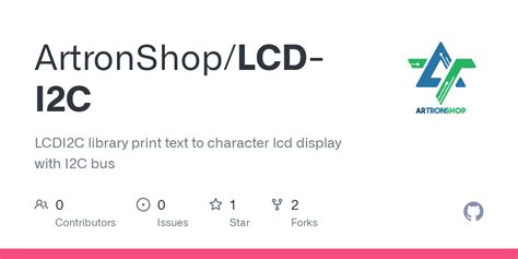 GitHub ArtronShop LCD I2C LCDI2C Library Print Text To Character Lcd Display With I2C Bus