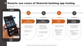 Generic Use Cases Of Financial Banking App Testing PPT Presentation