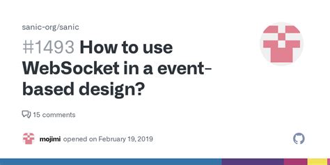 How To Use Websocket In A Event Based Design · Issue 1493 · Sanic Org Sanic · Github